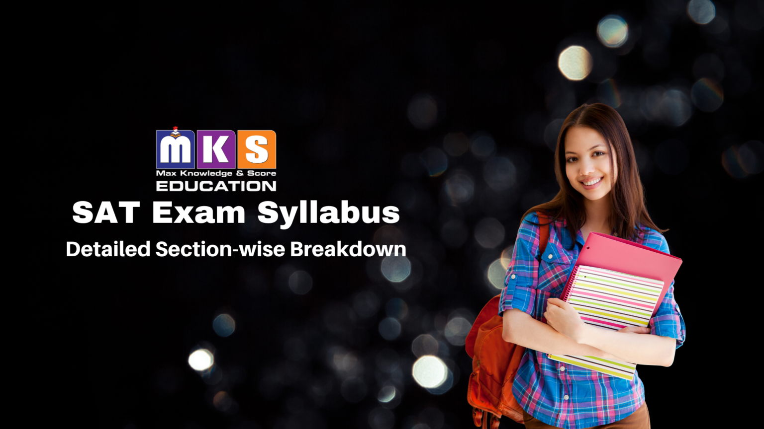 SAT Exam Syllabus – MKS Education